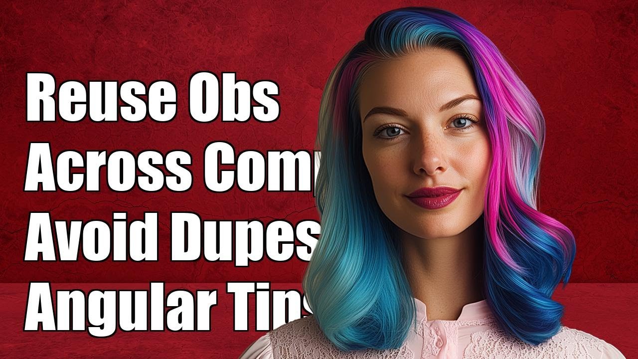 How to Reuse Angular Observables Across Components to Avoid Duplicate Requests