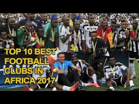 Top 10 Best Football Clubs in Africa