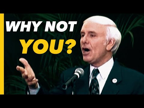Why not YOU? Jim Rohn's Legendary Speech