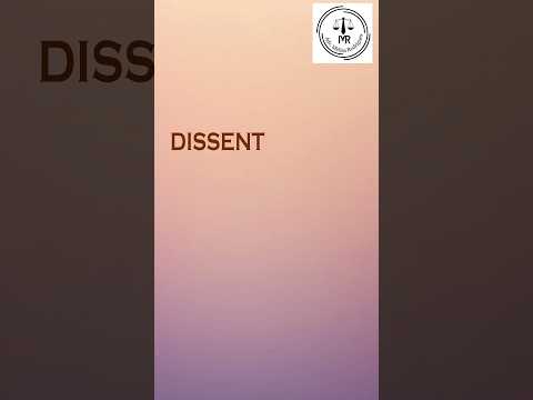 Meaning of the term Dissent | Adv Melisa Rodrigues