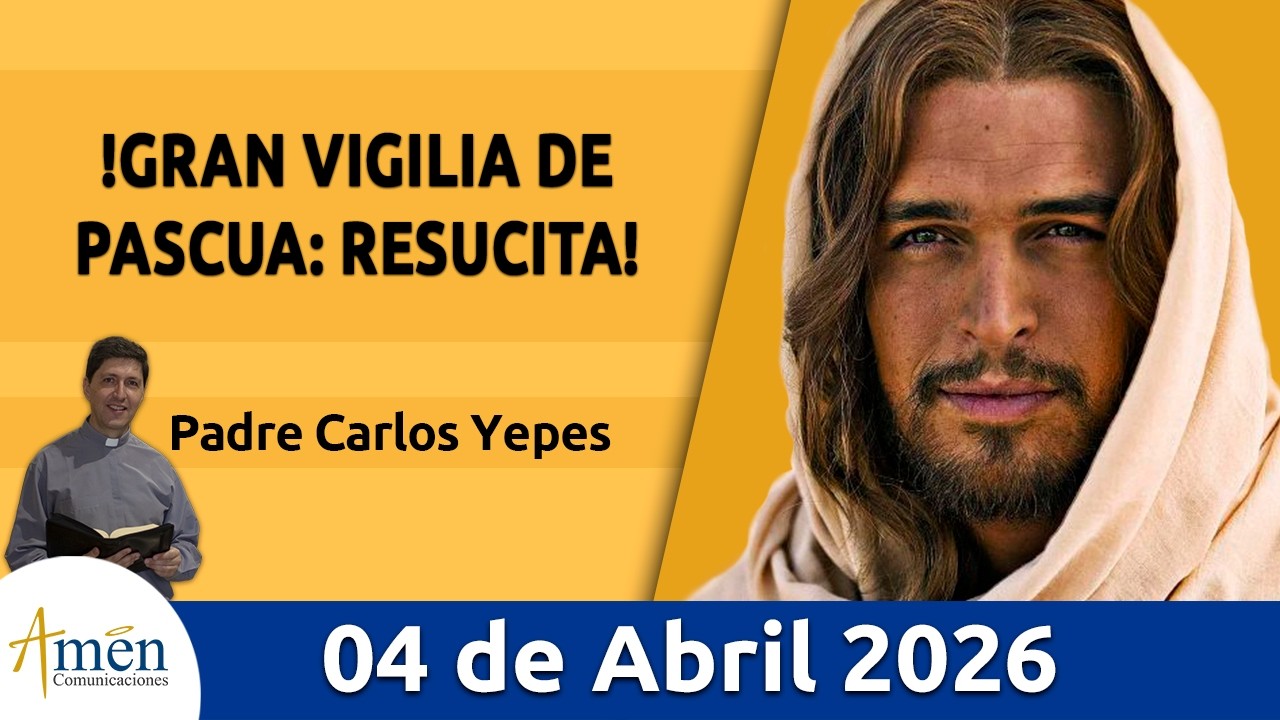 Evangelio De Hoy, Sabado Santo 04 Abril de 2026 #PadreCarlosYepes l Mateo 28,1-10 #Evangelio