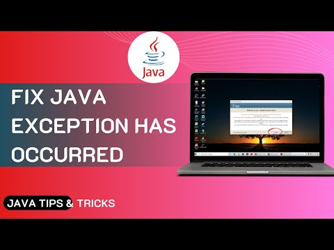 A JAVA Exception Has Occurred (FIX)