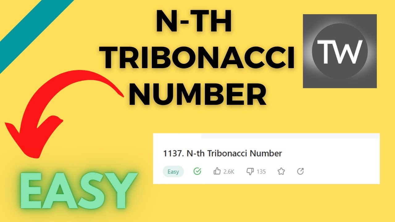 N-th Tribonacci Number | Leetcode - 1137 | Python | Coding Interview