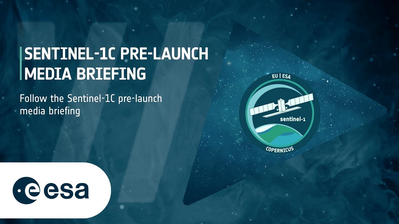 Sentinel-1C pre-launch media briefing