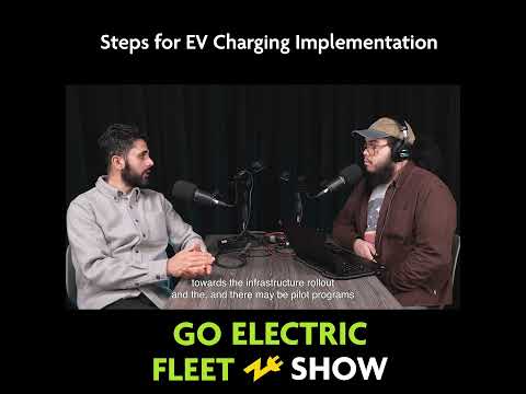 Electric Fleet Charging - Steps for Implementation