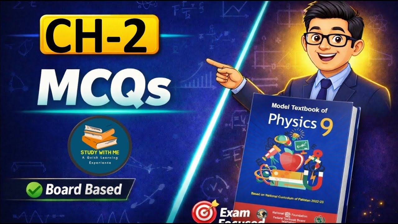 Class 9 Physics Chapter 2 MCQs NBF National Book Foundation| Study with me