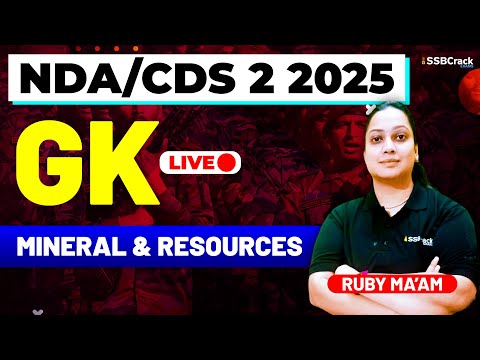 NDA & CDS 2 2025 Exam GK Live - Minerals & Resources