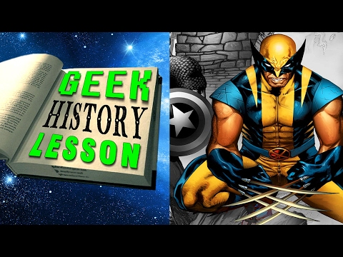 Wolverine's Comic Origin Part 1 - Geek History Lesson
