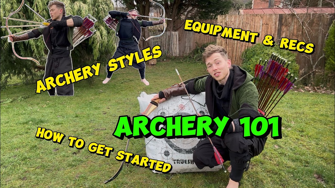 An Archer’s Guide to Archery