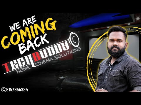 WE ARE COMING BACK TECH BUDDY HOME CINEMA SOLUTIONS