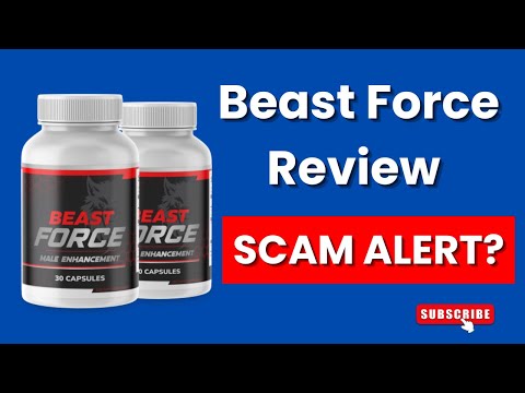 Beast Force Review - Legit Male Enhancement or Scam?
