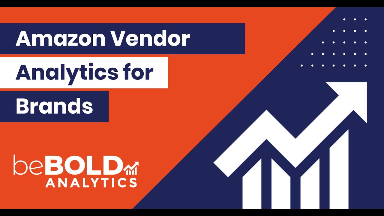 beBOLD Analytics - Amazon Vendor Central Retail Analytics