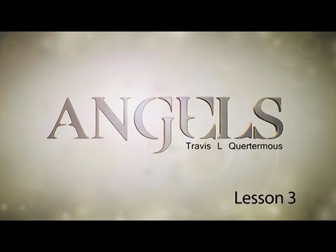 Angels Lesson 3: The Organization of Angels