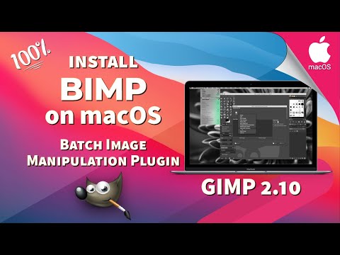 How to install BIMP plugin on macOS Big Sur or Catalina | Batch Image Manipulation Plugin for GIMP💯