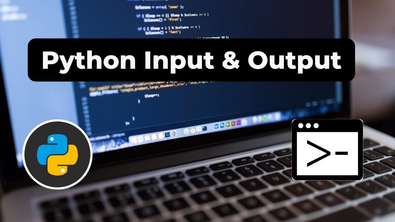 Python Input and Output