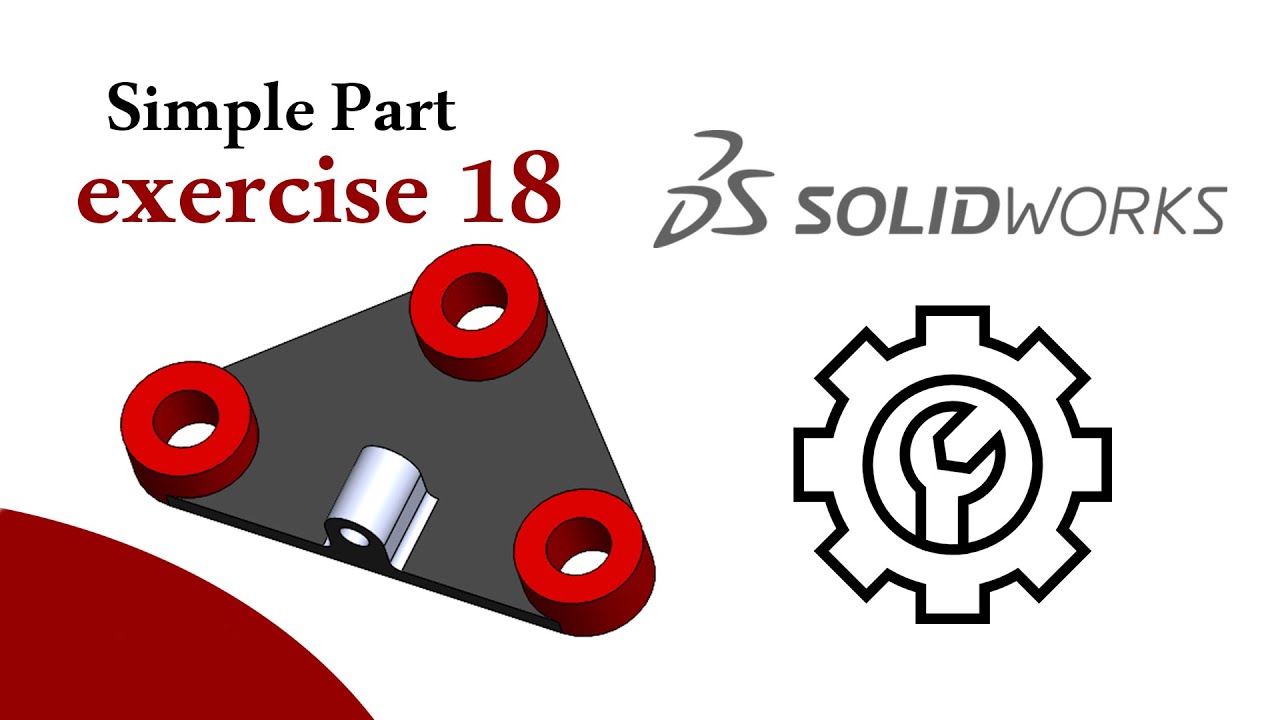 SolidWorks Tutorial - Simple part Exercise 18