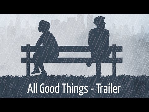 All Good Things: Trailer