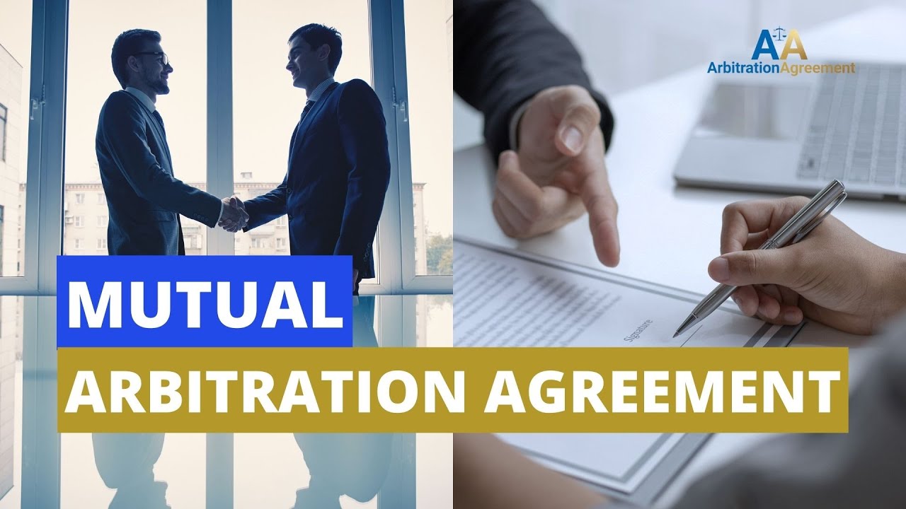 Mutual Arbitration Agreement