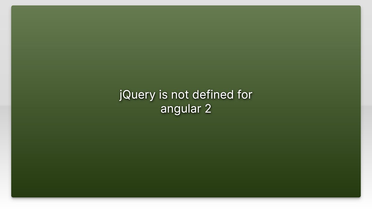 jQuery is not defined for angular 2
