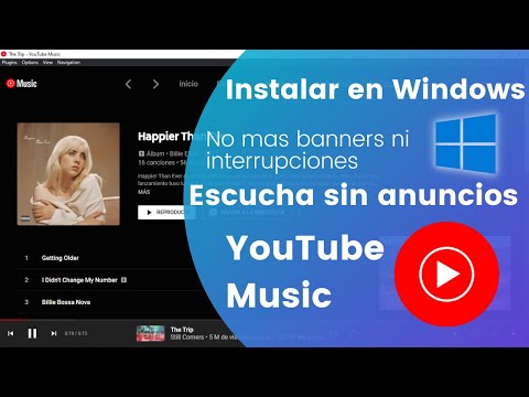 YouTube Music Sin Anuncios - Windows Tutorial