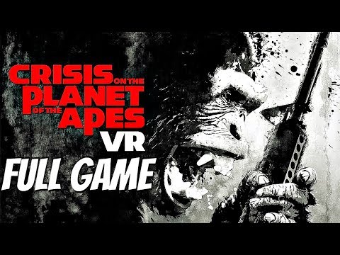 Crisis On The Planet of The Apes VR - Gameplay Walkthrough FULL GAME (PS4 PRO) 1080p 60fps