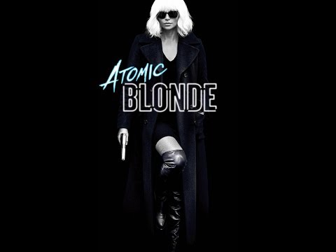 Atomic Blonde Trailer (Heart of Glass)