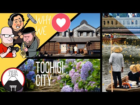 Why we love Tochigi City - 栃木市 - Inside Japan