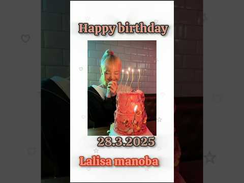 Happy birthday lisa #lisa