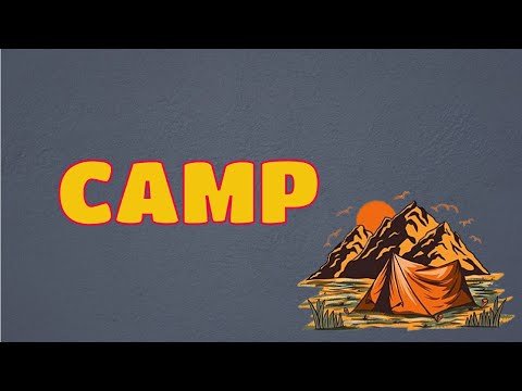 What Does CAMP Means || Meanings And Definitions With Example in ENGLISH