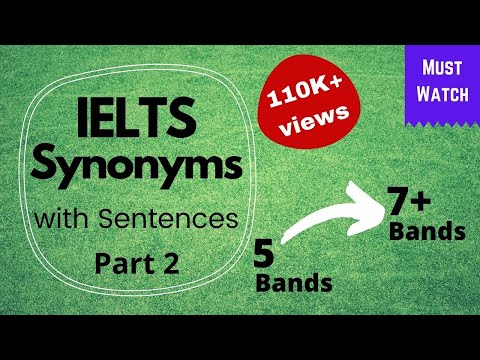 Synonyms (Part 2) for 7+ Bands in IELTS | IELTS Synonyms and Vocabulary | IELTS Tips