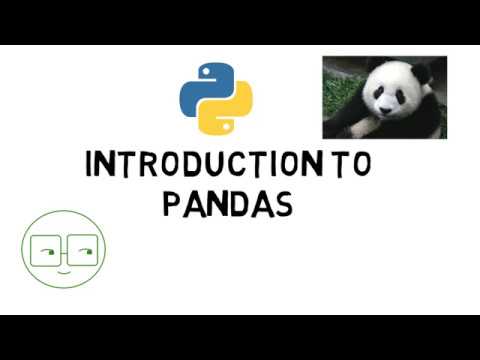 Python Pandas #1; Introduction to Pandas