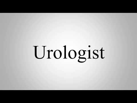 Learn How To Pronounce Urologist