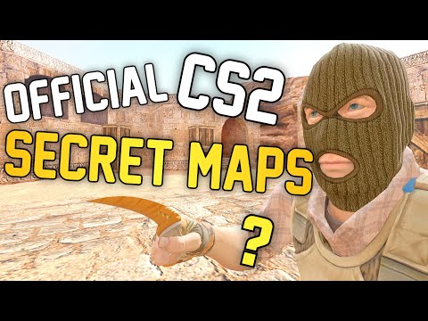 Secret Maps in CS2