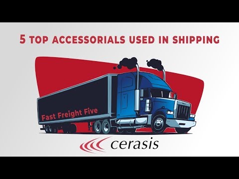 5 Top Accessorials Used in Shipping