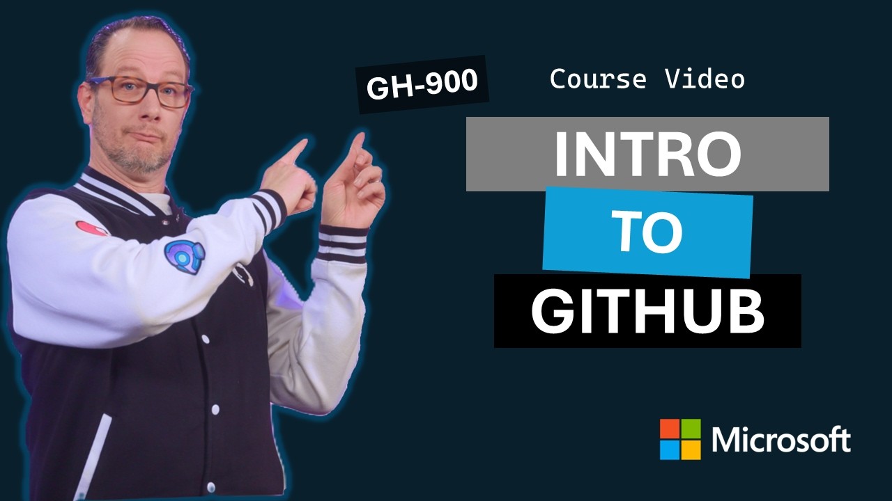 Introduction to GitHub | GH-900 | Episode 2