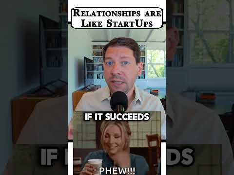 A RELATIONSHIP is like a NEWLY-FOUNDED company