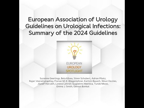 SPOTLIGHT Video | EAU Guideline on UTI 2024