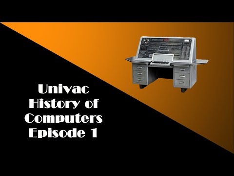 Univac The First US Commercial Computer! History of Computers Episode 1