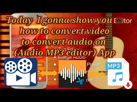 🔥How to convert 🎥 video to 🎤🔊audio MP3 song in 📱mobile on using audio MP3 editor Apk 👍