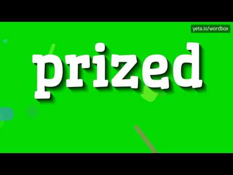 PRIZED - HOW TO PRONOUNCE PRIZED? #prized