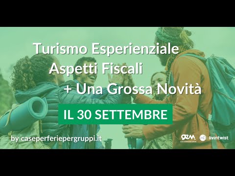 Dalla Parte del Turismo. Aspetti Legali e Turismo Esperienziale + una Grossa Novità!