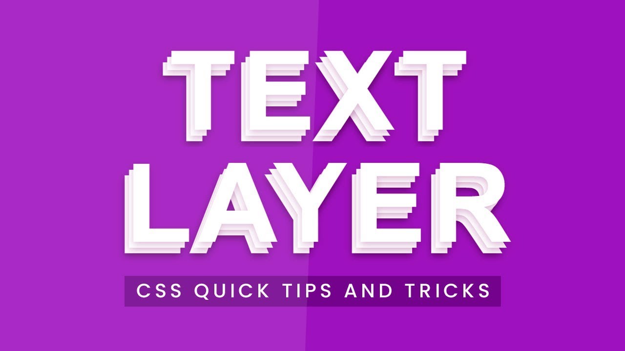 CSS Text Layer Hover Effects | Quick CSS Tips and Tricks