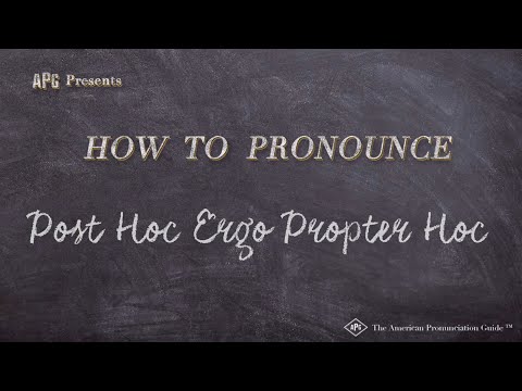 How to Pronounce Post Hoc Ergo Propter Hoc (Real Life Examples!)