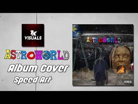 Travis Scott "ASTROWORLD" Album Cover (SPEED ART)