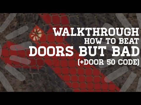 HOW TO BEAT DOORS BUT BAD (+DOOR 50 CODES) (2023)