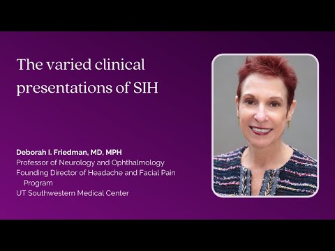 Dr. Deborah Friedman: Varied Clinical Presentations of SIH #SIH2021