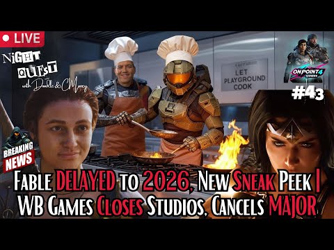 Fable DELAYED to 2026 New Sneak Peek|WB Games Closes Studios Cancels MAJOR Game - Night Quest #43