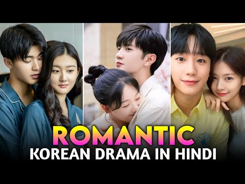 Top 10 Best Romantic Korean Drama in Hindi (2025)