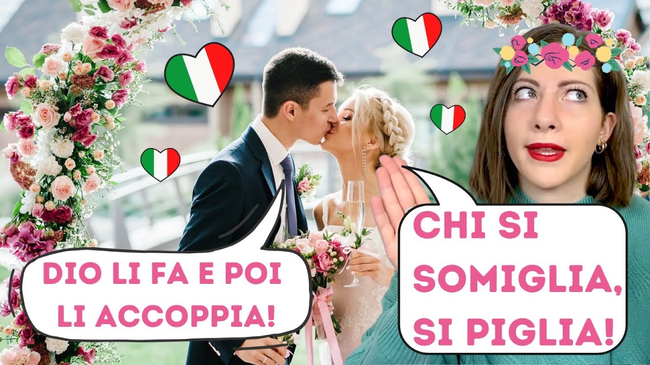 10 Italian PROVERBS & EXPRESSIONS about Marriage – LearnAmo