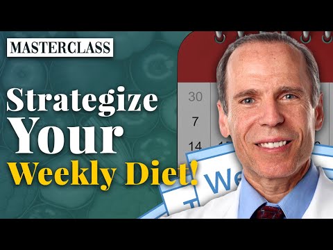What's the Best Strategy for a Healthy Weekly Diet? | Dr. Joel Fuhrman